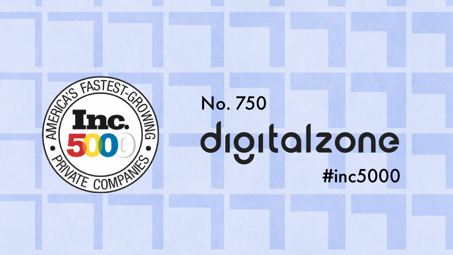 Digitalzone secures prestigious spot on the Inc. 5000 list for 2023. - Digitalzone